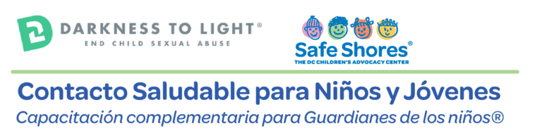Contacto Saludable para Niños y Jóvenes | Safe Shores